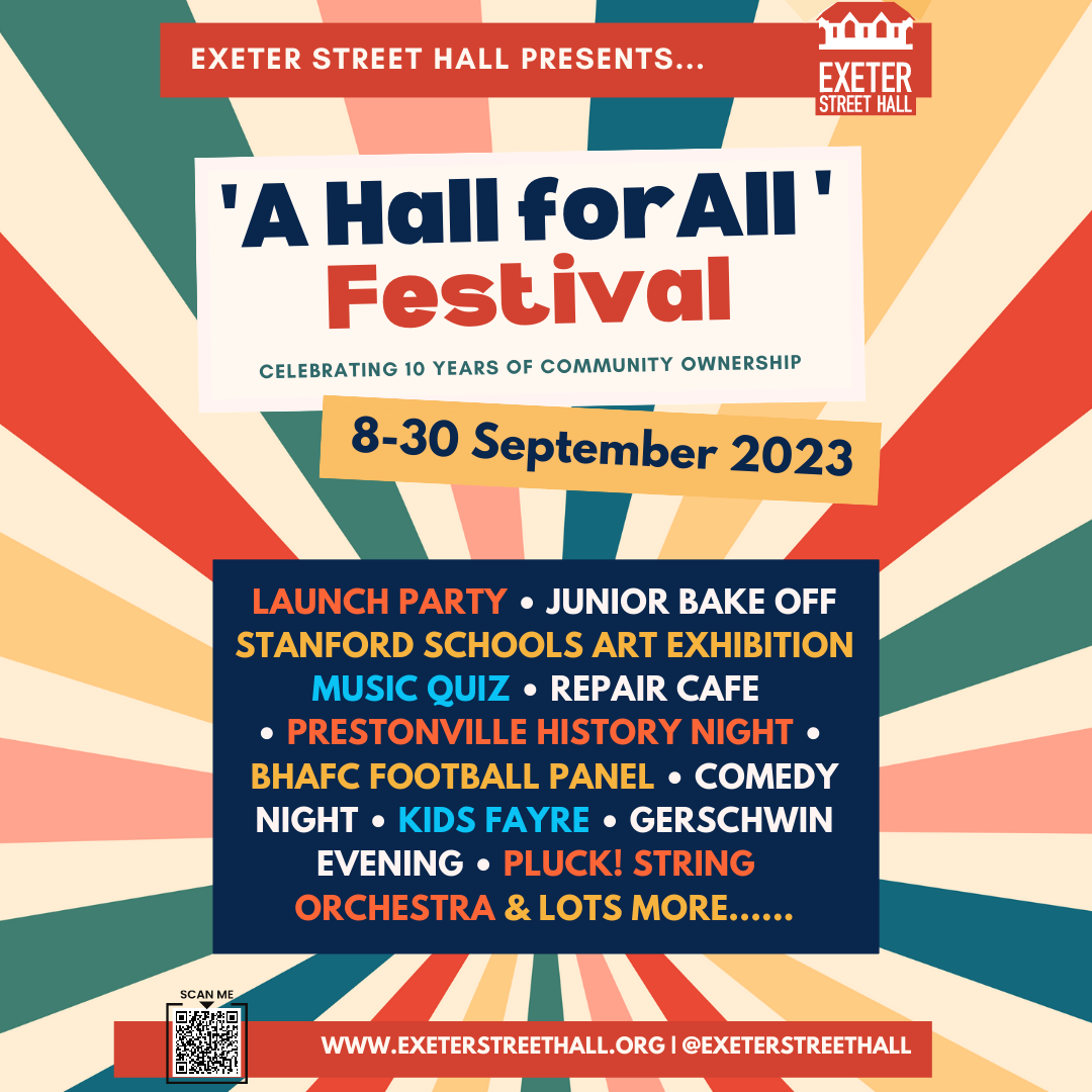 ‘A Hall for All’ Festival – Exeter Street Hall, Brighton